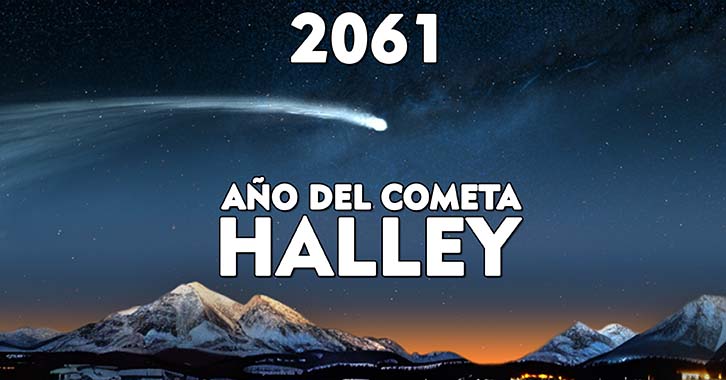 2061 AÑO DE ODISEA PARA EL COMETA HALLEY
